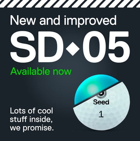 First Look - The new SD-05 – Seed Golf Australia Pty Ltd